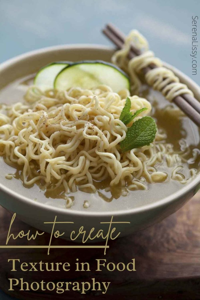 Food Photography: Five Ways To Create Texture - Serena Lissy